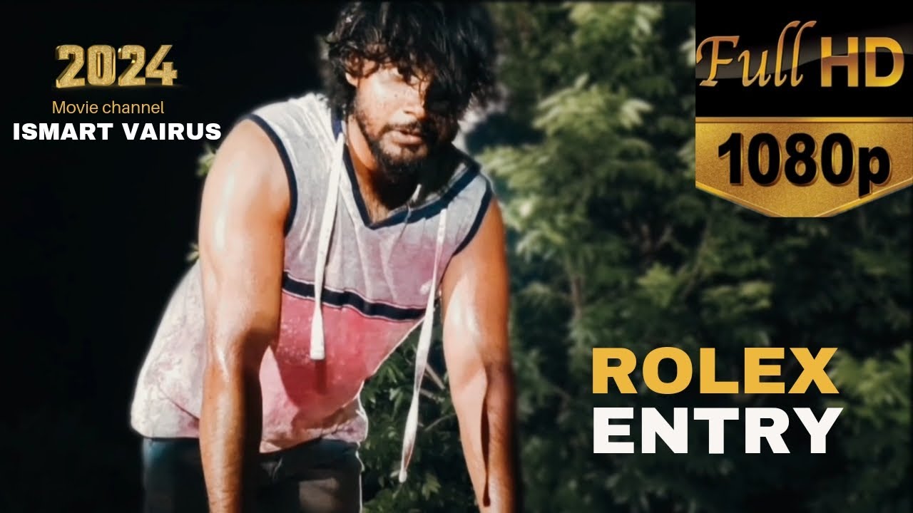 Rolex Enter | rolex enter scene | rolex entry in vikram | @Ismartvirus ...