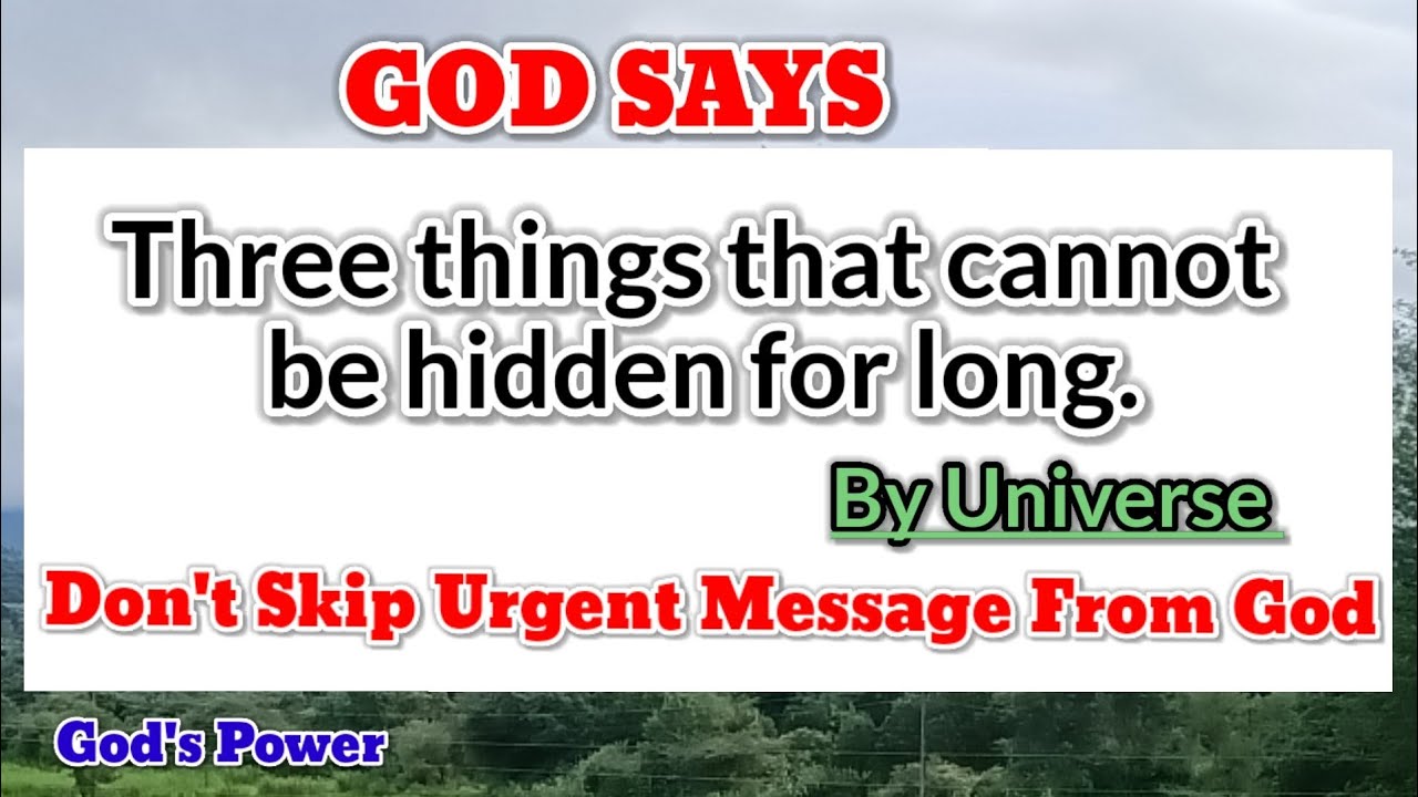 God Says - Three things that cannot be hidden🦋 God's Power💕 # ...