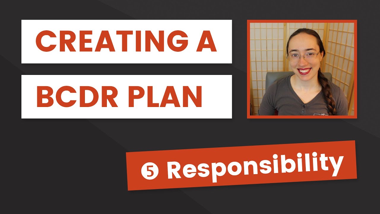 Tip #4: Assigning Responsibility | Creating a BCDR Plan - YouTube