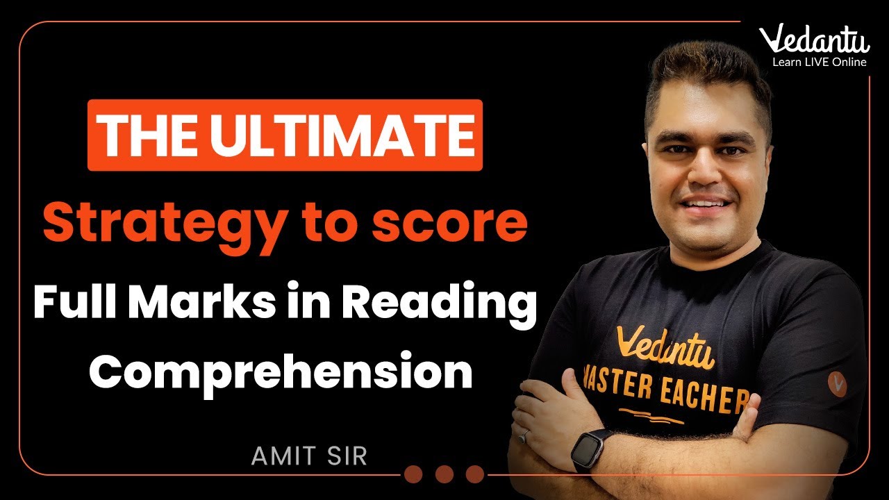 The Ultimate Strategy To Score Full Marks In Reading Comprehension 