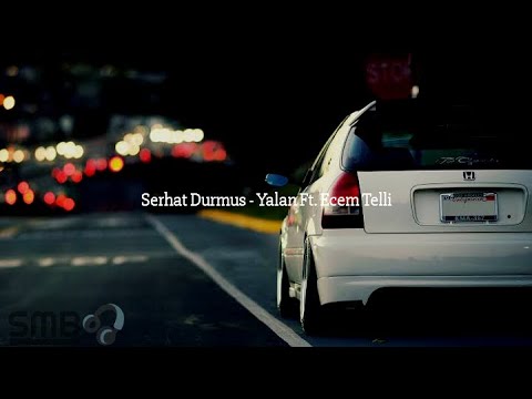 Serhat Durmus - Yalan Ft  Ecem Telli (Bass Boosted 🔊) | Spectrum Music Bass 🔊 HD