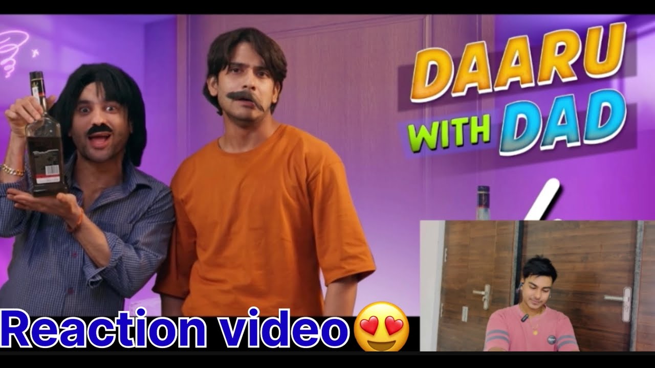 Daru with dad 4 |Reaction video😍|Harsh beniwal! #ytshorts #youtube ...
