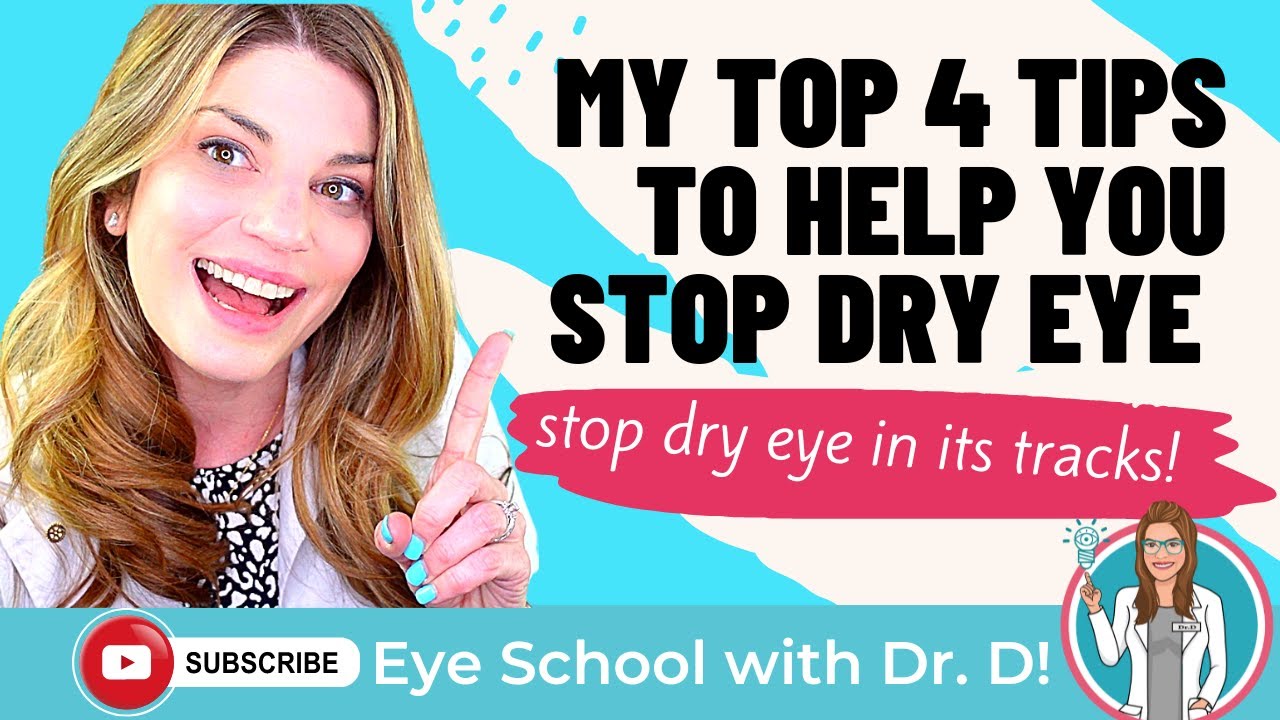 My Top 4 Tips To Help You Stop Dry Eye Disease In Its Tracks! - YouTube