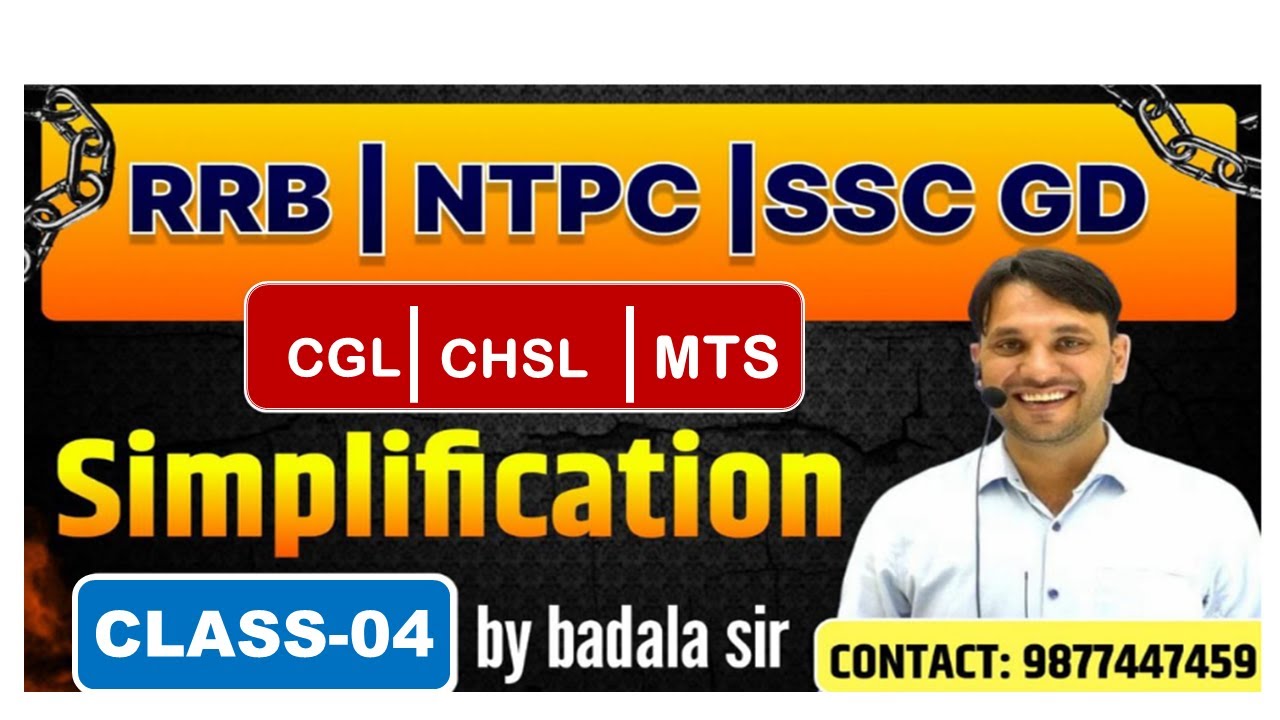 SIMPLIFICATION CLASS BY BADALA SIR 🎯 ️|| CLASS -04|| #rrb #ntpc #ssc #sscgd - YouTube
