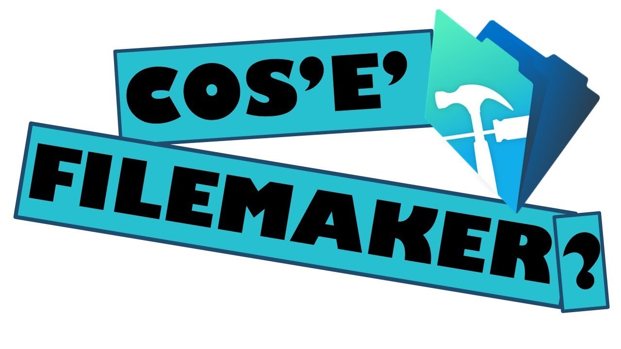 Cos'è Filemaker? | Introduzione a Filemaker #1 - Macraris - YouTube