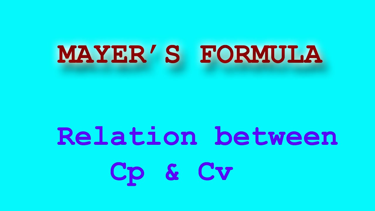 Mayer's formula - YouTube