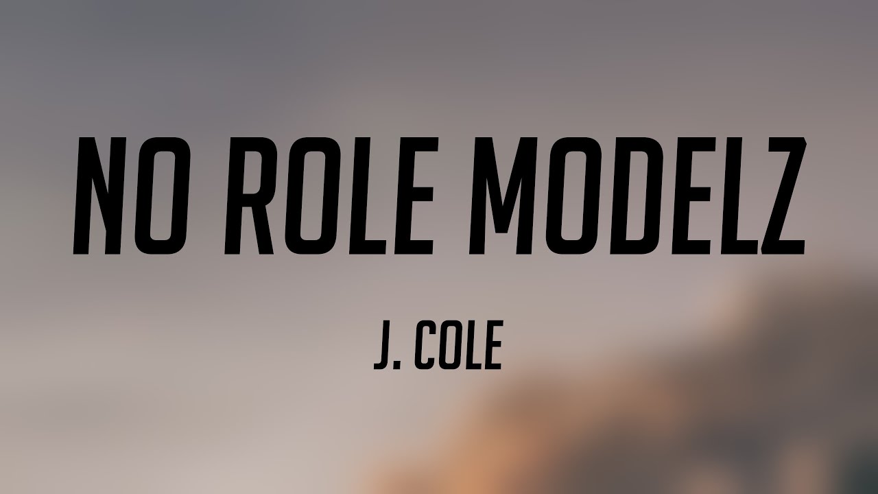 No Role Modelz - J. Cole (Lyrics) 🦟 - YouTube