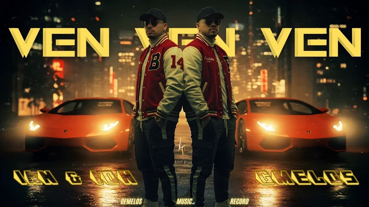 Ian & Ion GMelos - Ven Ven Ven (Official Video - Visualizer) - YouTube