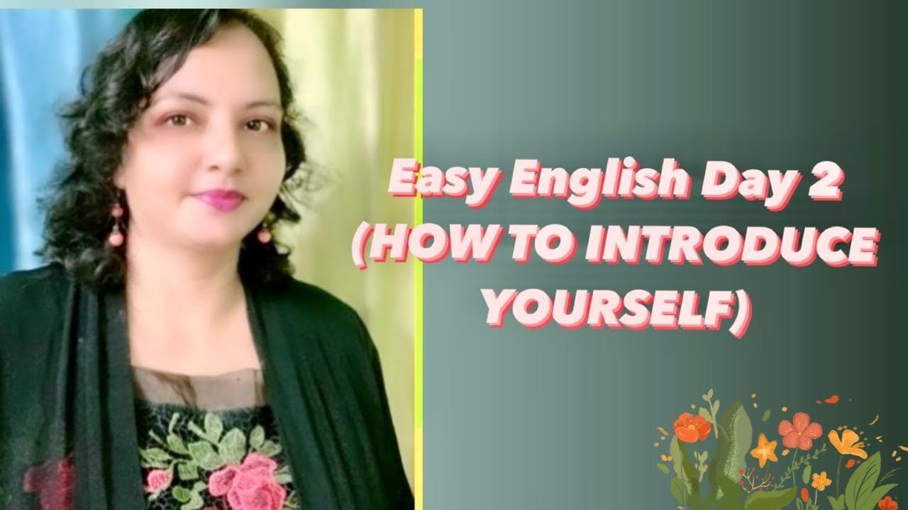 Easy English,Day 2, How to introduce yourself. Introducing yourself and ...