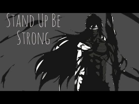 Bleach [Stand Up Be Strong Remix] - YouTube