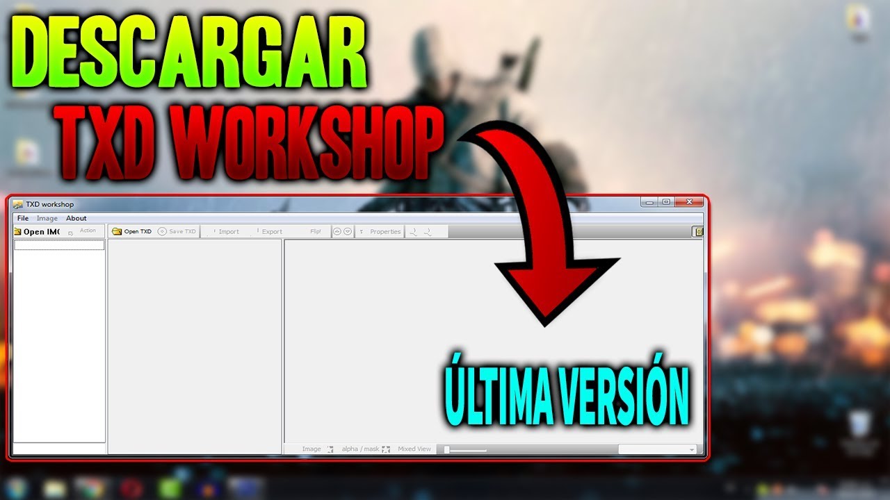 Descargar TXD Workshop Última Versión 2021 - YouTube