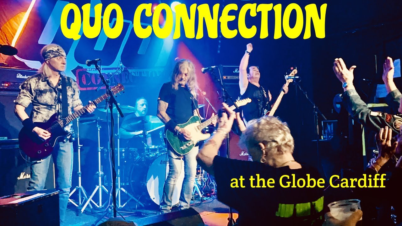 Quo Connection - Live at the Globe Cardiff | Little Lady - YouTube