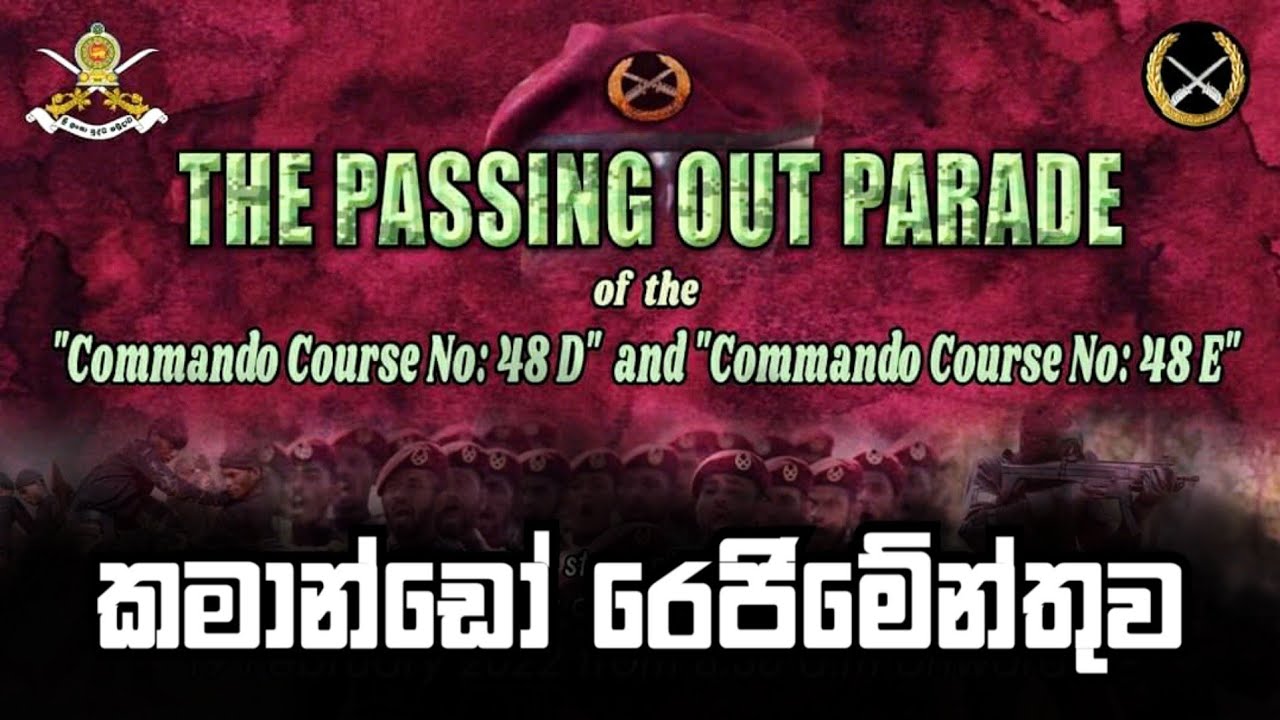 Passing out of Commando Course No. 48D and 48E-Uva Kuda Oya Commando ...