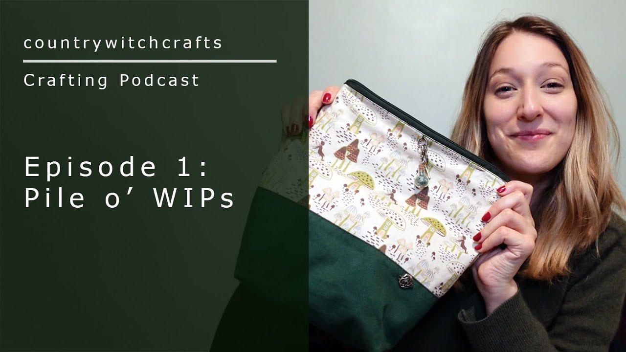 CWC Podcast Ep1 - Pile o' WIPs - YouTube