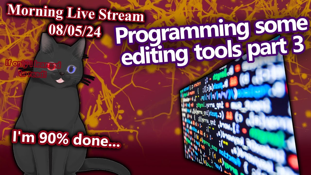Morning Coding Day tools for clipping 08/05/24 - YouTube