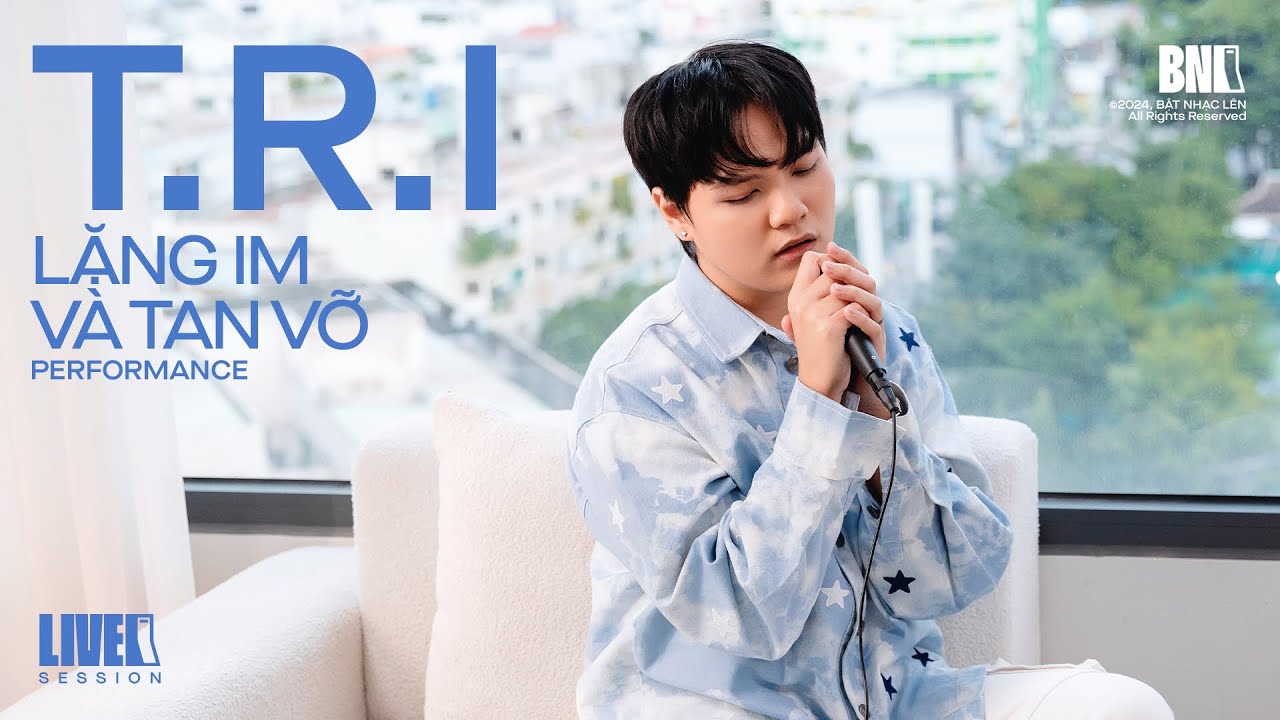 T.R.I - lặng im và tan vỡ I Live at Bật Nhạc Lên - YouTube