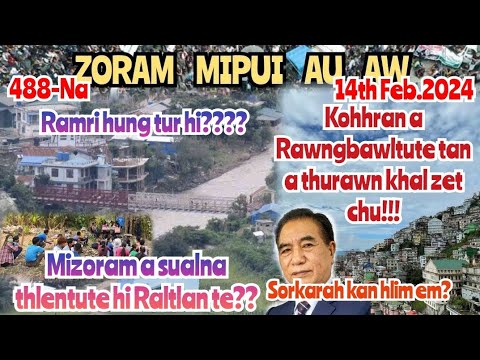 Zoram Mipui Au Aw 488-Na| A va pui êm! 14th Feb.2024 - YouTube