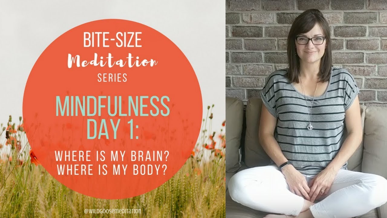 Bite Size Meditation- Mindfulness Day 1 - YouTube
