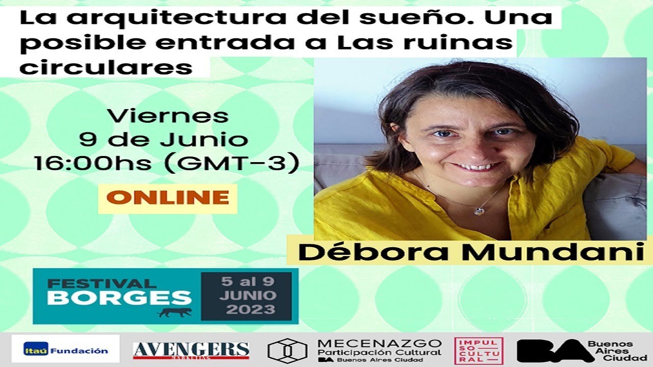 Taller de lectura: "Las ruinas circulares" - Débora Mundani - Festival ...