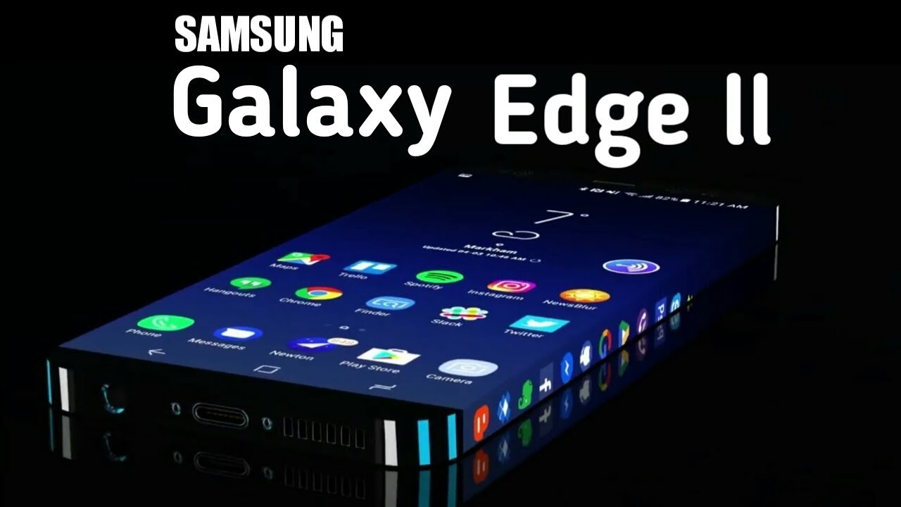 Samsung Galaxy Edge II 🔥 launched ? - YouTube