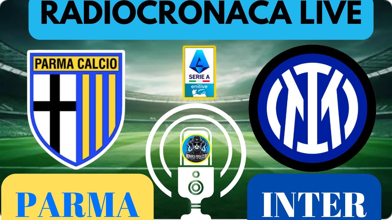 Parma Inter Diretta Radio Roma LE RADIOCRONACHE DEI 32ESIMI DI COPPA