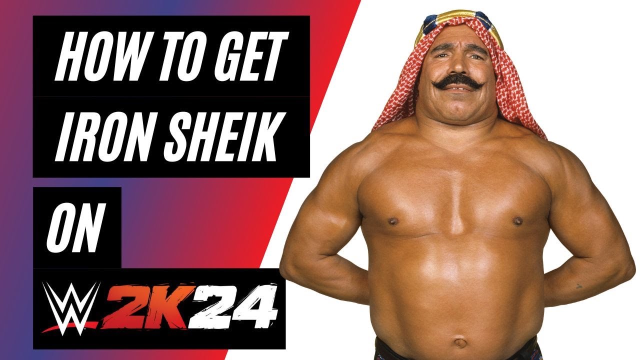 How To Get Iron Sheik on WWE 2K24 - YouTube