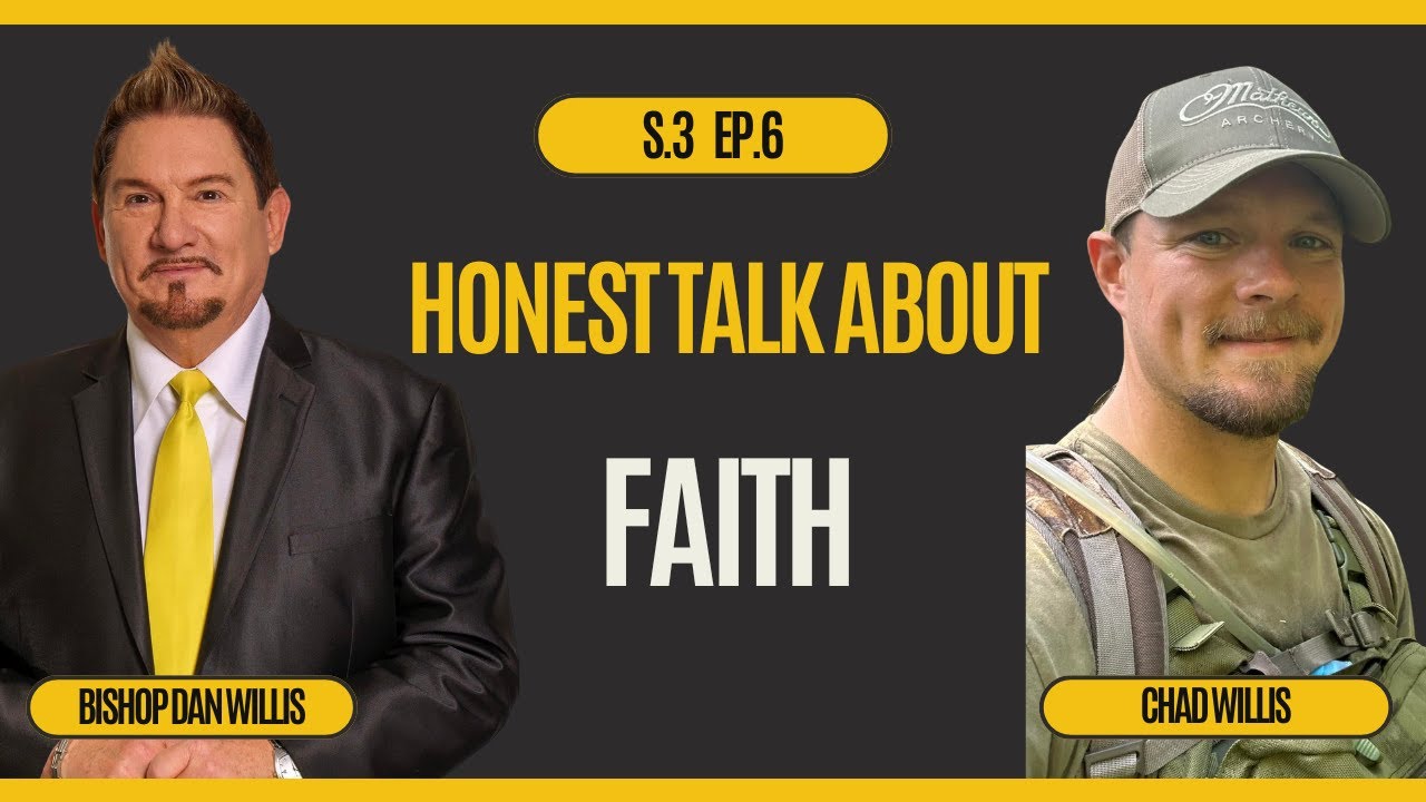 Honest Talk About Faith Ft. Chad Willis | S. 3 | EP. 6 | - YouTube