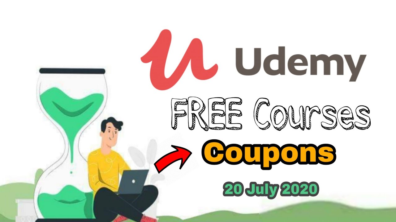 Udemy Free Courses 2020 | Udemy Free Courses with free online ...