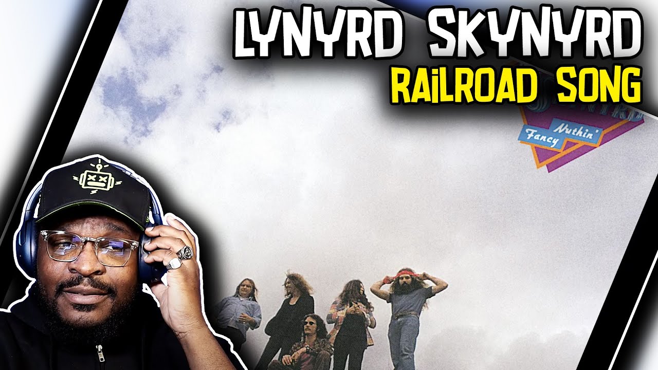 First Time Reaction | Lynyrd Skynyrd - Railroad Song | REACTION/REVIEW ...