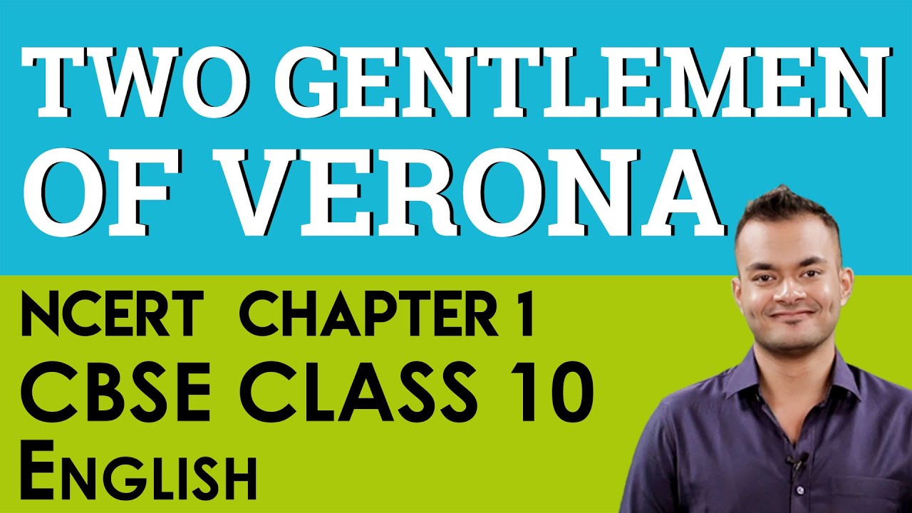 chapter-1-two-gentlemen-of-verona-english-literature-reader-cbse-ncert