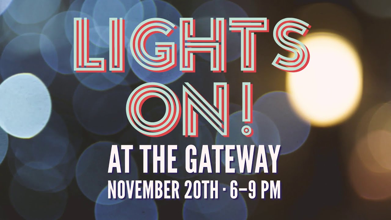 2020 Gateway Lights On! - YouTube