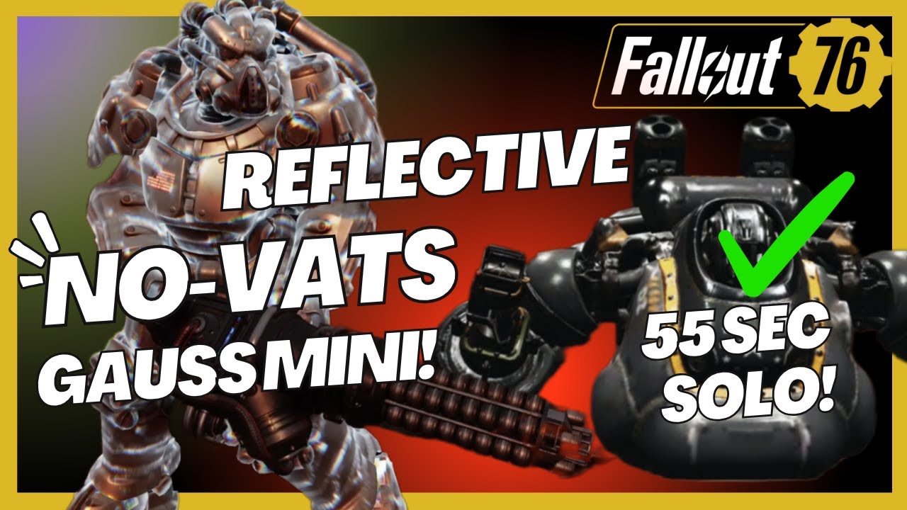 REFLECTIVE NO VATS Heavy Gunner SOLO EN06 In 55 Seconds! (Human & Ghoul ...
