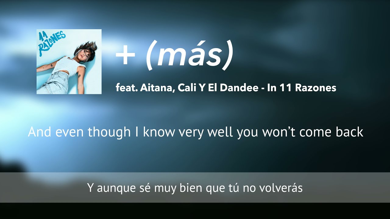 + (MÁS) - Aitana, Cali Y El Dandee [English Subtitles] - YouTube