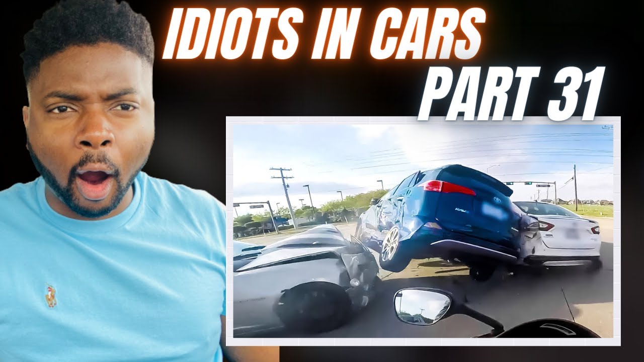Brit Reacts To IDIOTS IN CARS - PART 31! - YouTube