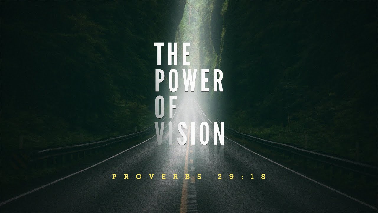 The Power of Vision - Part 5 - Understanding Your Vision - YouTube