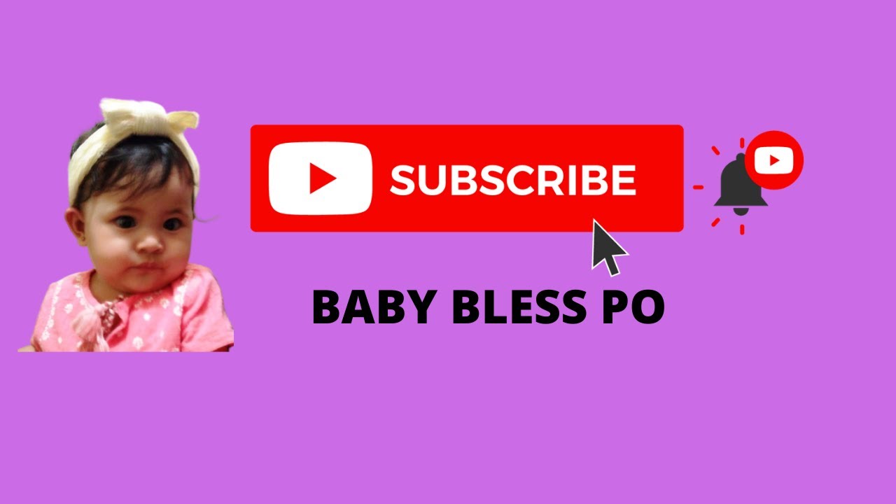 BABY BLESS PO - YouTube
