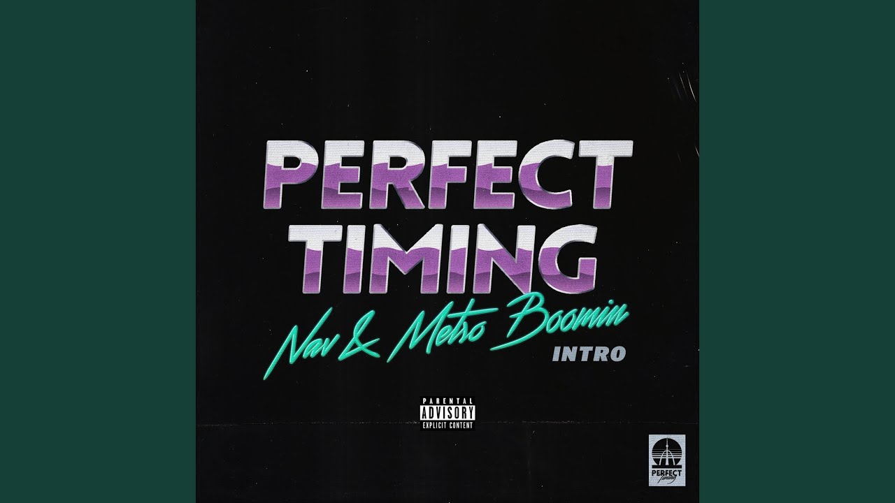 Perfect Timing (Intro) - YouTube Music