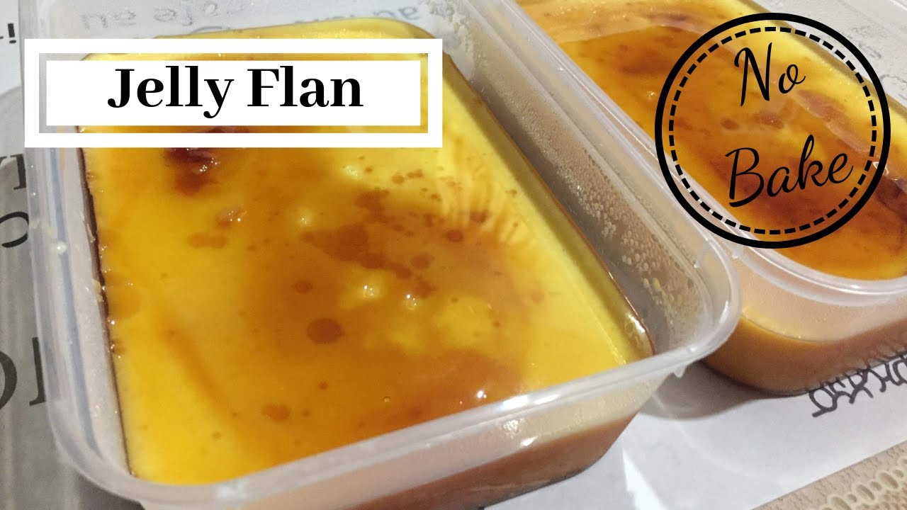 Easy Dessert | Jelly Flan | No Bake | How to make a Jelly Flan | Anni G ...