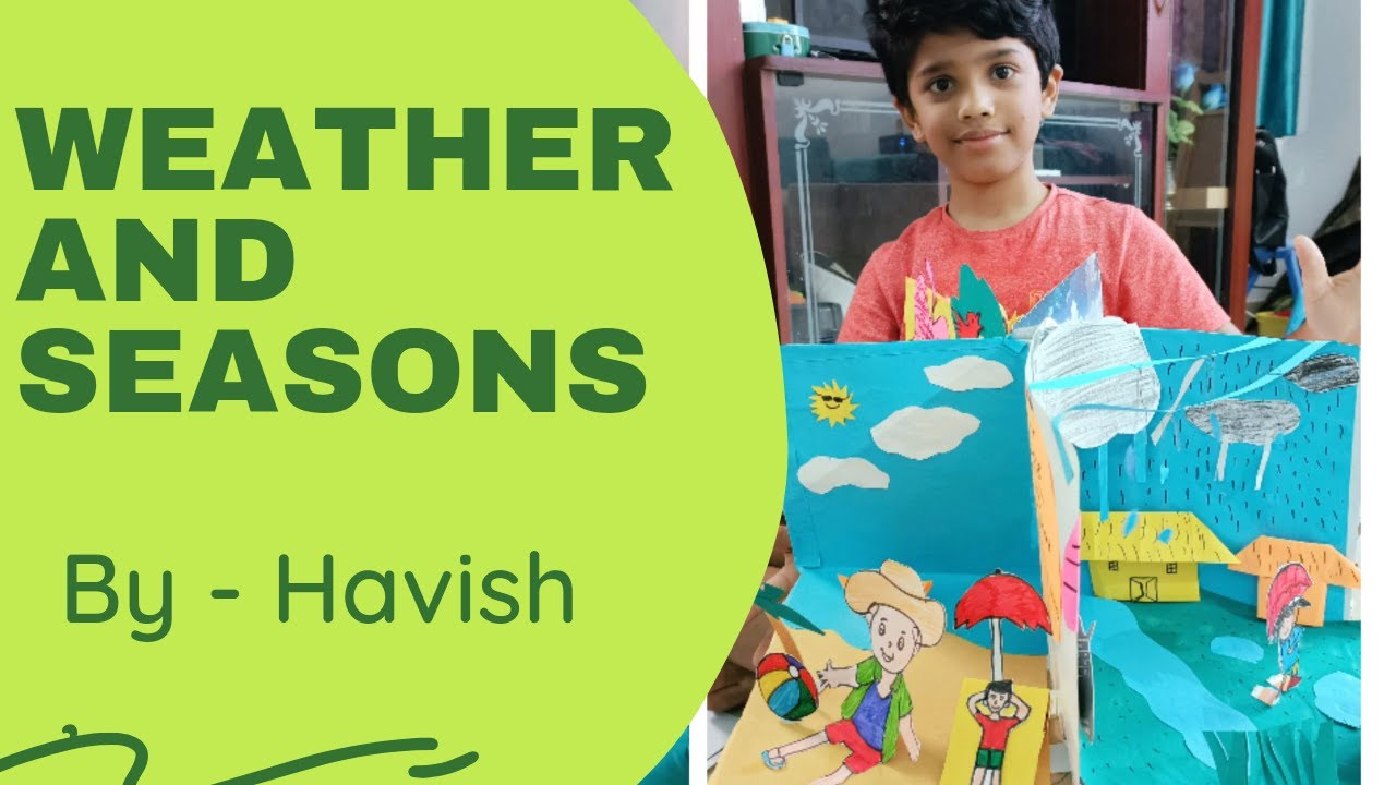 Seasons School project/ Science project for kids/ Class 2 Seasons topic ...