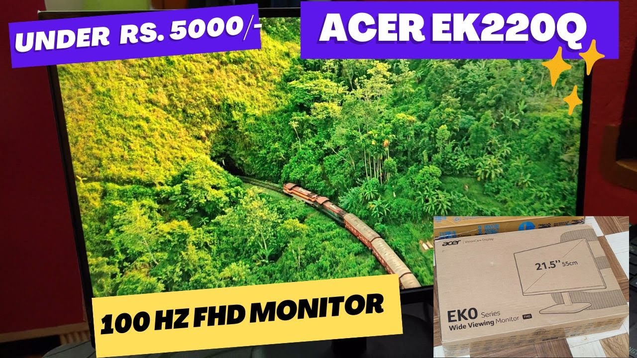 Acer EK220Q 100Hz Monitor Unboxing & Review @ best monitor under ₹5000 ...