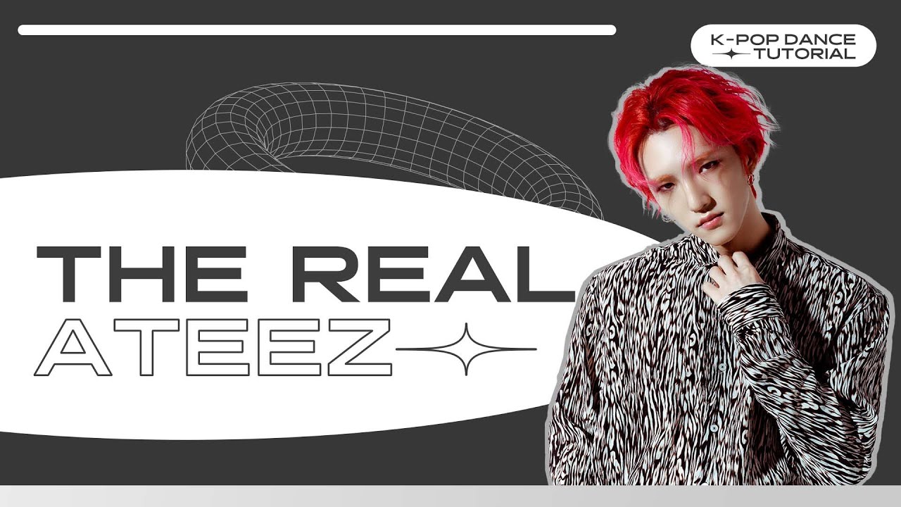 [DANCE TUTORIAL] ATEEZ - "THE REAL" by HANDOZE - YouTube