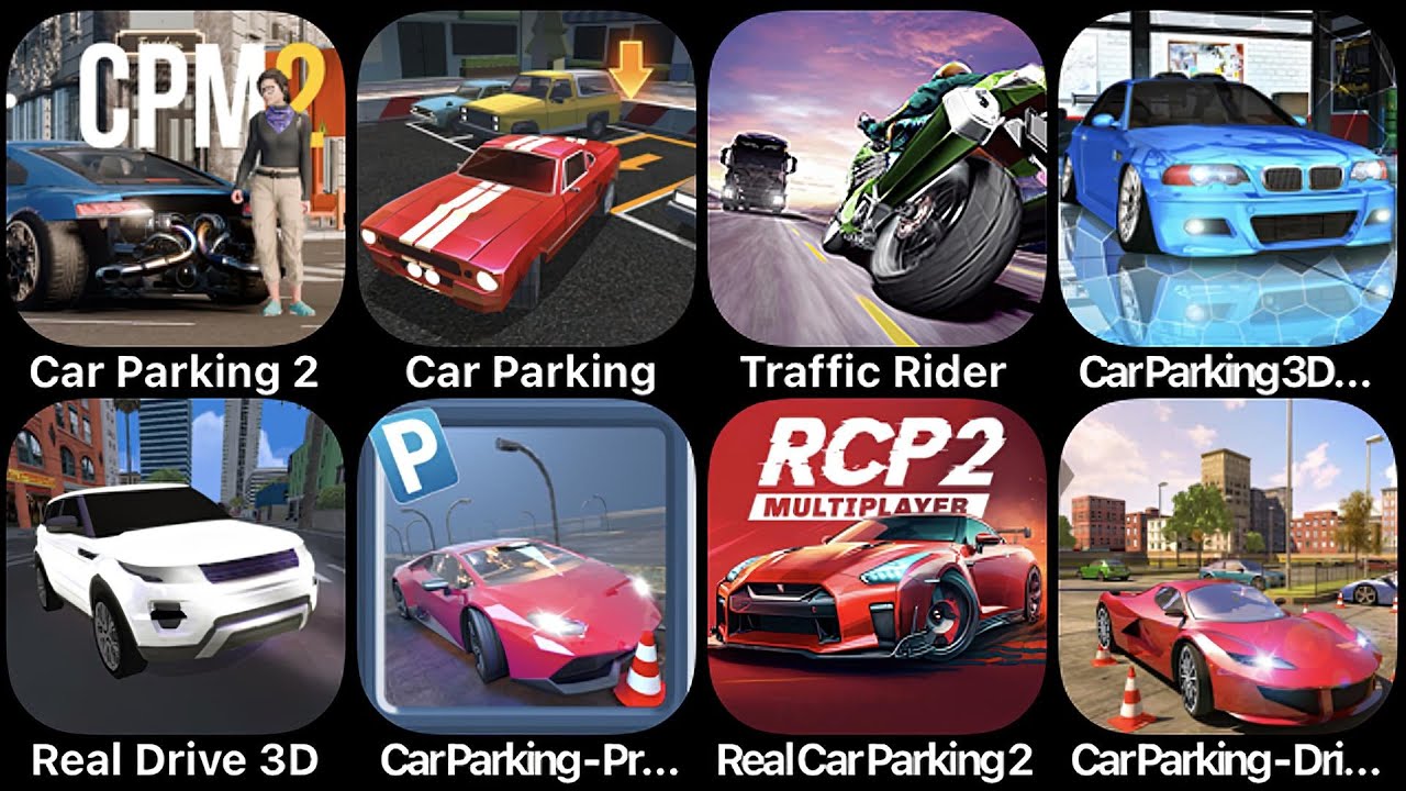 Car Parking 2, Car Parking, Traffic Rider, Car Parking 3D, Real Drive ...