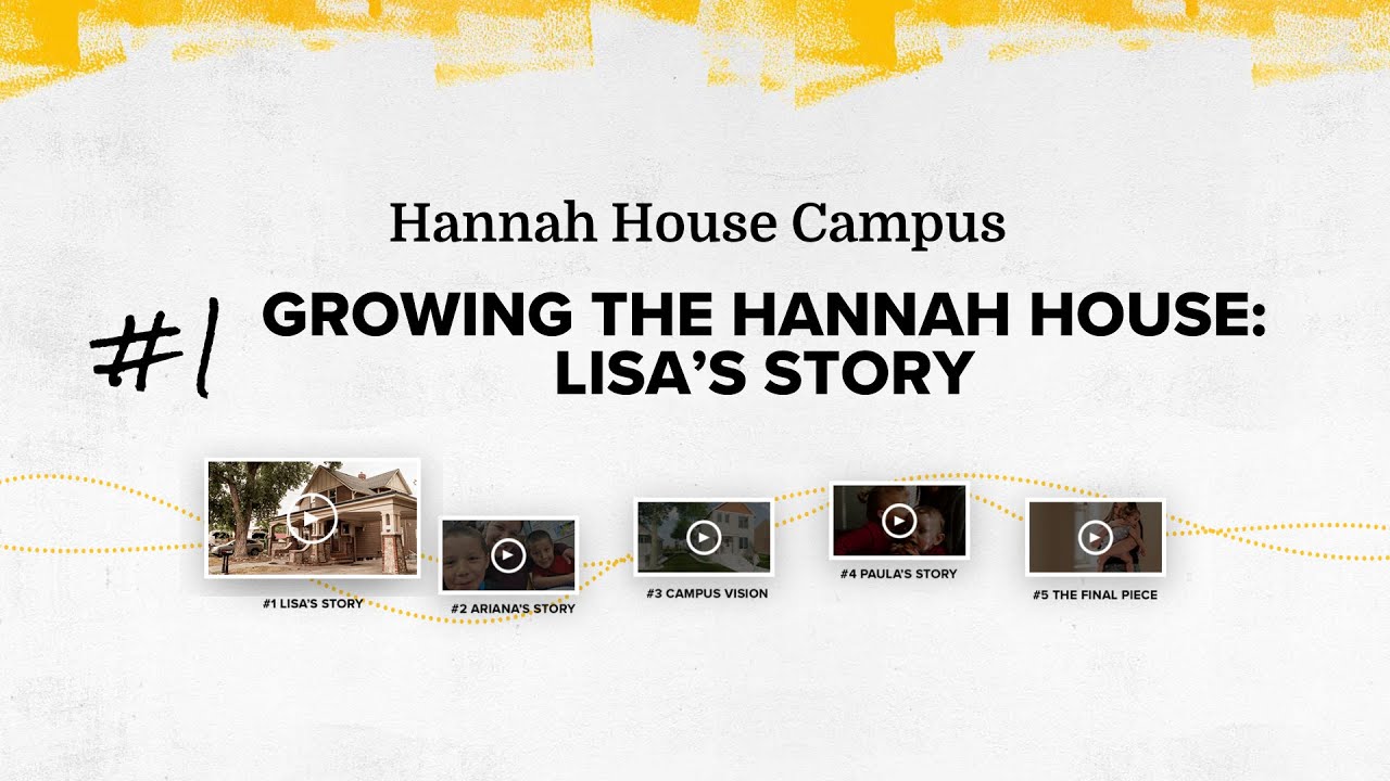 Growing the Hannah House: Lisa's Story - YouTube