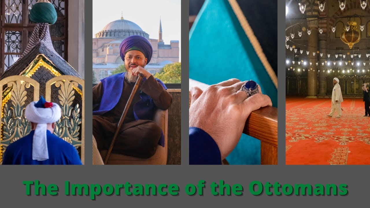 The Importance of the Ottomans in Islam - YouTube