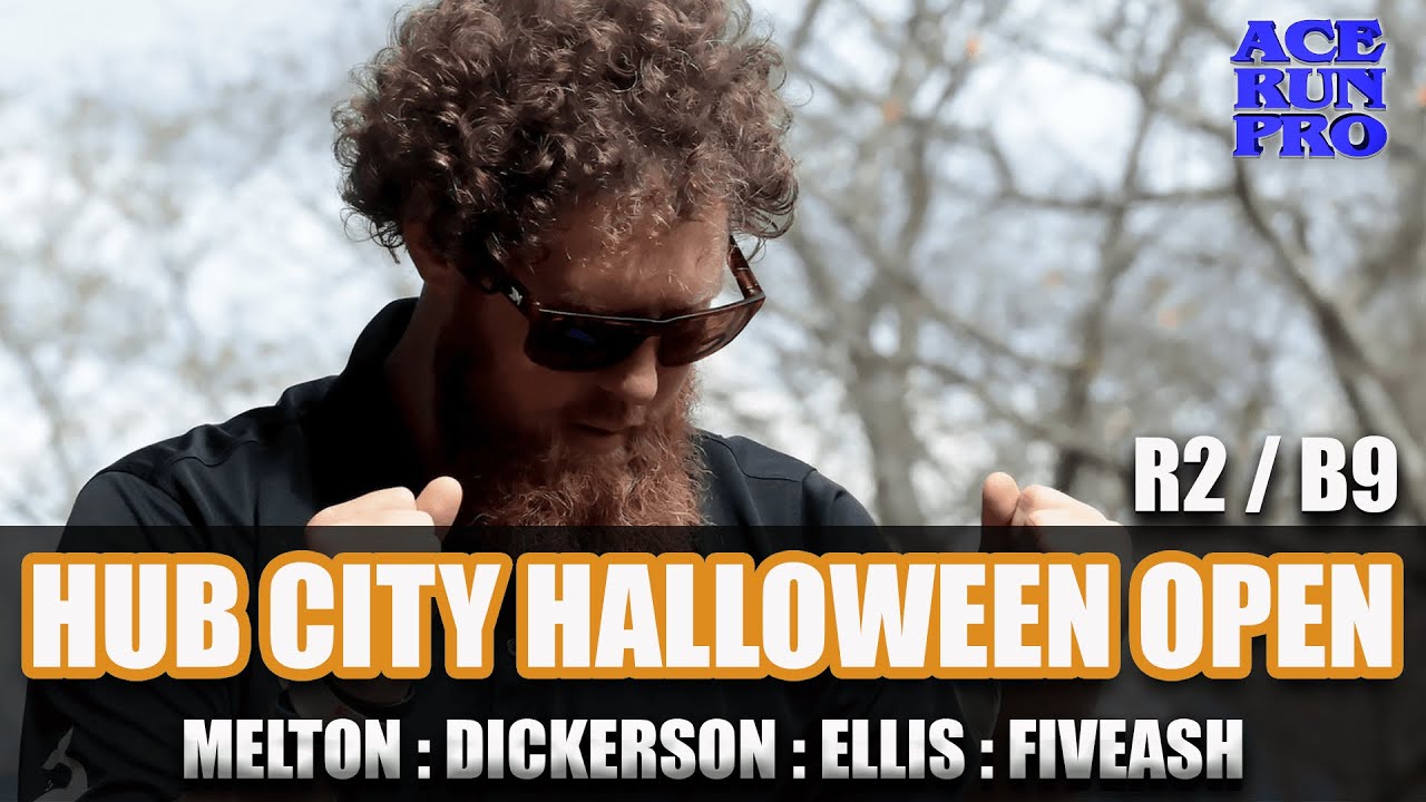 ARP | Hub City Halloween Open R2B9 | Chris Dickerson : Corey Ellis : Zach Melton : Noah Fiveash ...