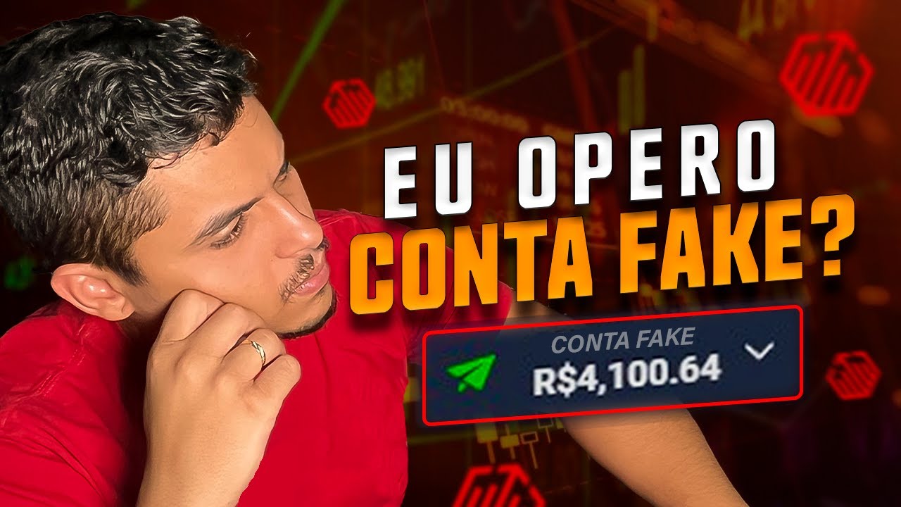 DESCOBRIRAM QUE OPERO EM CONTA FAKE?? - YouTube