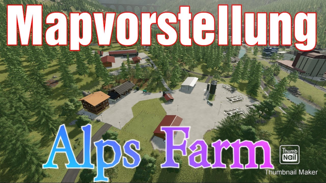 Ls22 Mapvorstellung - Swiss Alps Farm /// #Ls22Mod - YouTube