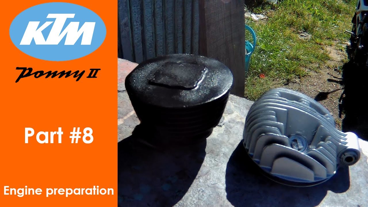 KTM Ponny II DL - Part #8 (Engine preparation) - YouTube