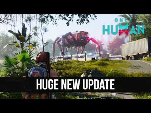 Once Human Just Got a Massive New Update