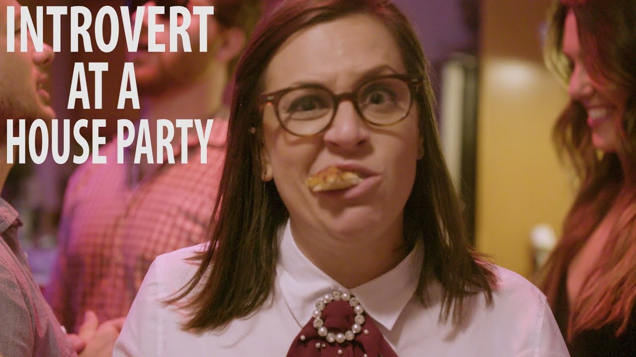 🎵Introvert At A House Party🎵 - YouTube